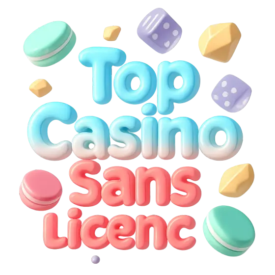 Casino Sans Licence - Classement Actualisé Juin 2026